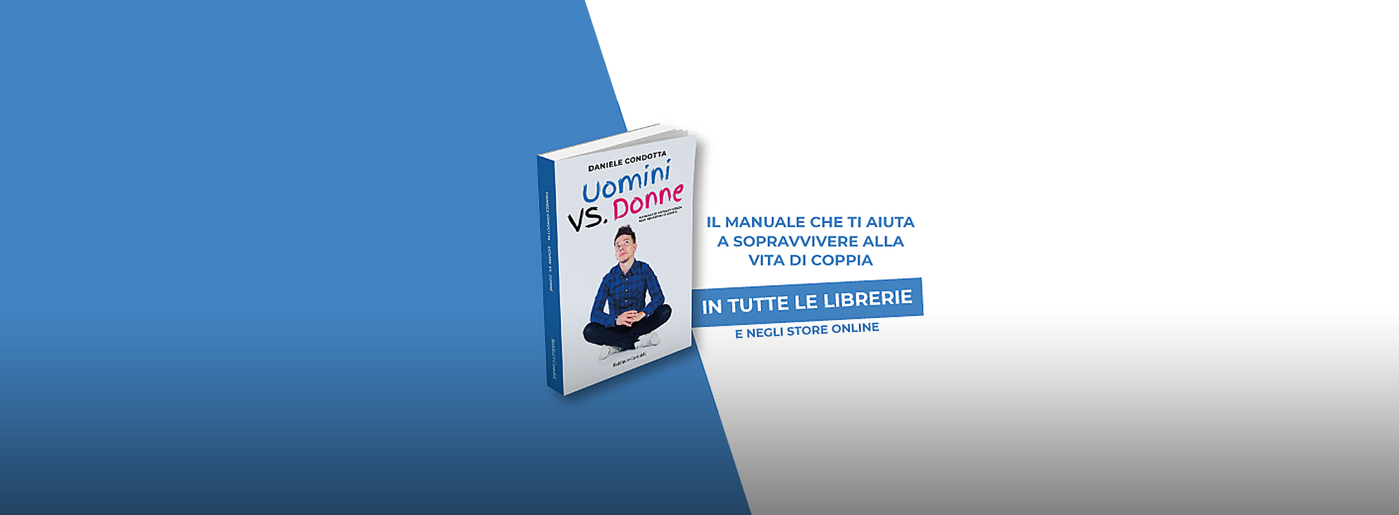 "Uomini vs. Donne": Daniele Condotta presenta il suo libro a Taranto